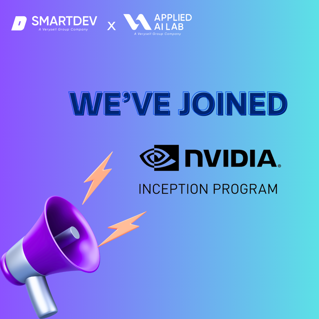 SmartDev and Applied AI Lab Team Join NVIDIA Inception Program, Accelerating AI Journey ...